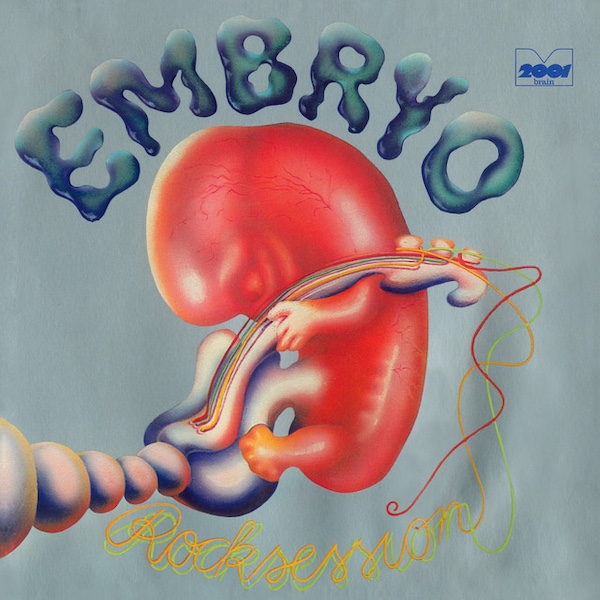 Embryo: Rocksession (1973) – Consuming the Tangible